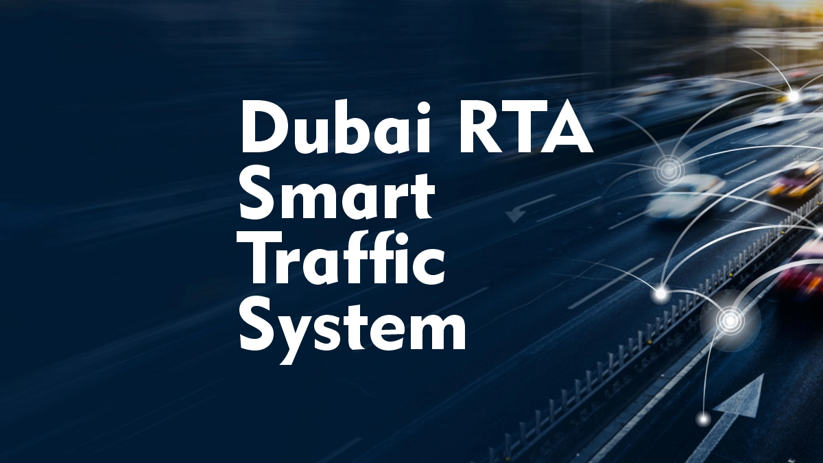 How the Dubai RTA V2X Smart Traffic System delivers solutions